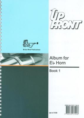 Up Front Album for Eb Horn Book 1