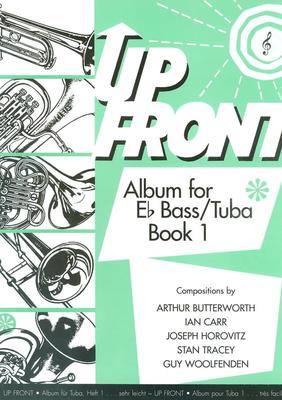 Up Front Album for Eb Bass/Tuba Book 1 - Treble Clef Edition