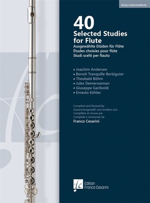 40 Selected Studies for Flute - Compiled and Revised by Franco Cesarini